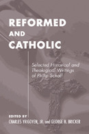 Reformed and Catholic: Selected Writing by Charles Yrigoyen | Goodreads