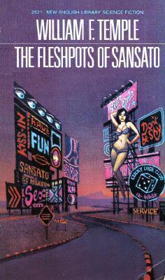 The Fleshpots of Sansato by William F. Temple | Goodreads