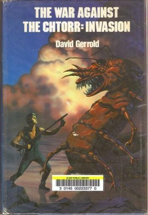 The War Against the Chtorr - Invasion by David Gerrold | Goodreads