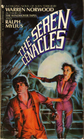 The Seren Cenacles by Warren and Mylius Norwood | Goodreads