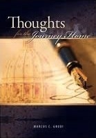 Thoughts for the Journey Home by Marcus Grodi | Goodreads