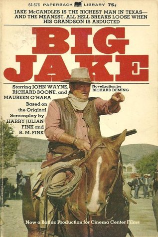 Big Jake by Richard Deming | Goodreads