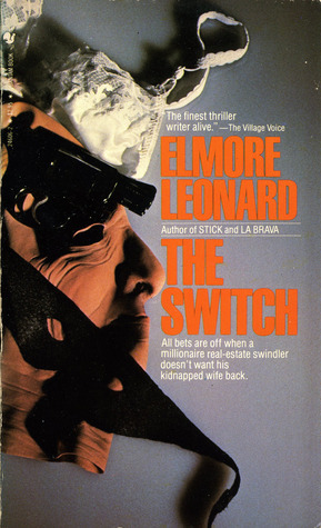 The Switch by Elmore Leonard | Goodreads