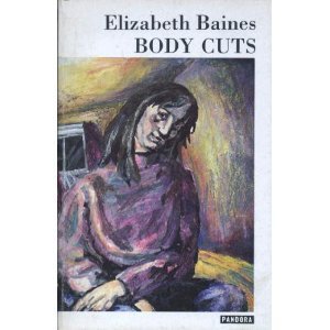 Body Cuts by Elizabeth Baines | Goodreads