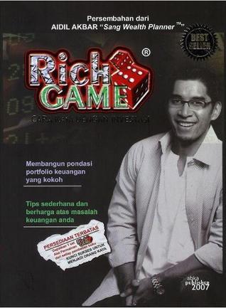 Rich Game: Cara Kaya Dengan Investasi by Aidil Akbar Madjid | Goodreads