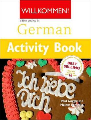 Willkommen Activity Book A German Course for Adult Beginners by Paul ...