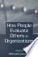 How People Evaluate Others in Organizations by Manuel London | Goodreads