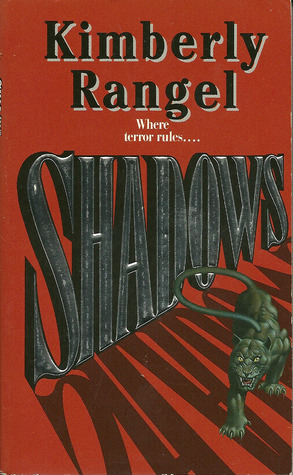 Shadows by Kimberly Rangel | Goodreads