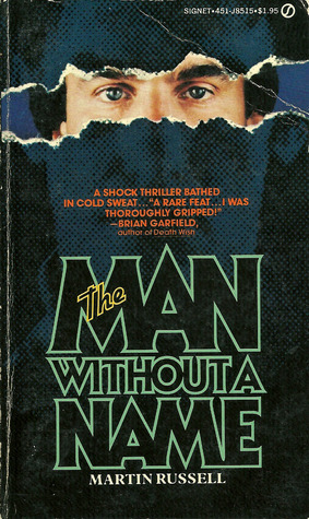 The Man Without a Name by Martin Russell | Goodreads