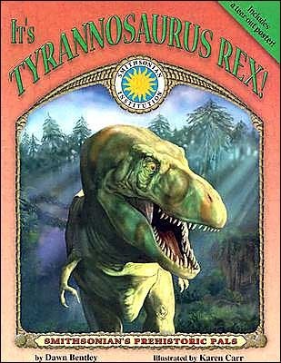 It's Tyrannosaurus Rex by Dawn Bentley | Goodreads