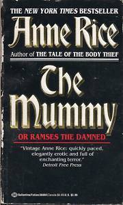 The Mummy by Anne Rice | Goodreads