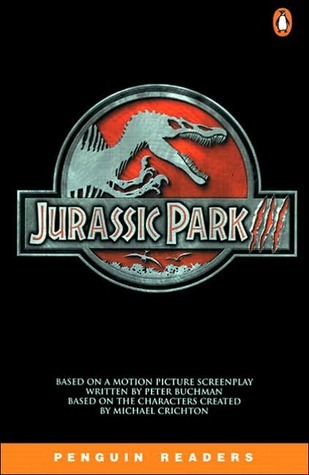 Jurassic Park 3 (Penguin Readers, Level 2) by David Maule | Goodreads