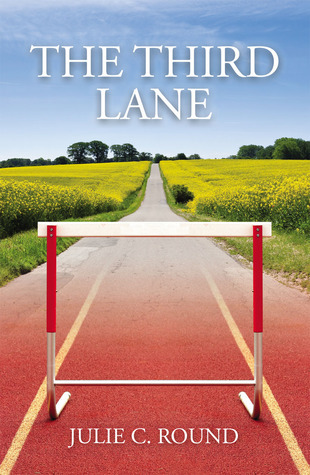 The Third Lane by Julie C. Round | Goodreads