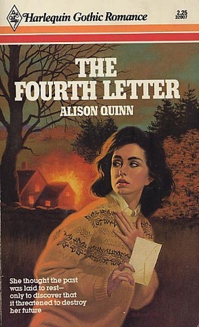 The Fourth Letter by Alison Quinn | Goodreads
