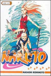 Naruto Vol. 6 (Naruto, #6) by Masashi Kishimoto | Goodreads