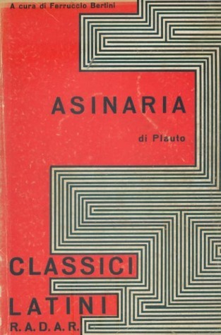 Asinaria by Plautus | Goodreads