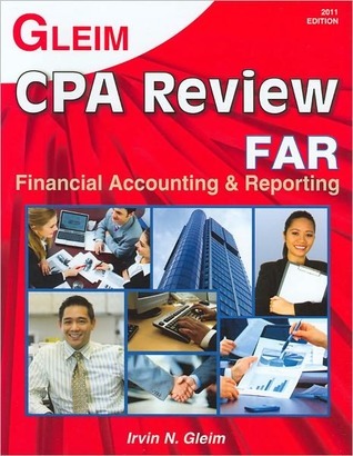 Gleim CPA Review: FAR - Financial Accounting & Reporting, 2011 by Irvin ...