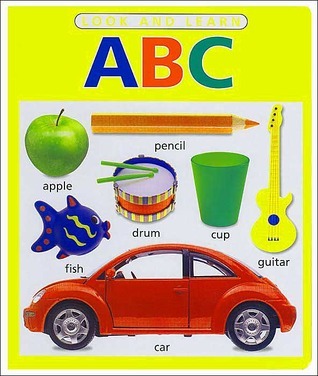 Look & Learn Board Books: First ABC by Hinkler Books | Goodreads
