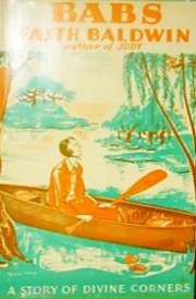 Babs: a Story of Divine Corners by Faith Baldwin | Goodreads