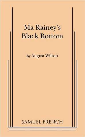 Ma Rainey's Black Bottom by Michael Stewart | Goodreads