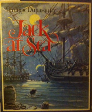 Jack at Sea by Philippe Dupasquier | Goodreads