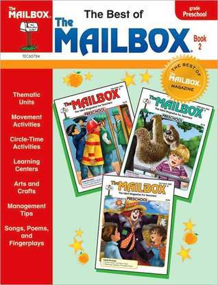 The Best of The Mailbox Preschool, Book 2 by The Mailbox Books | Goodreads
