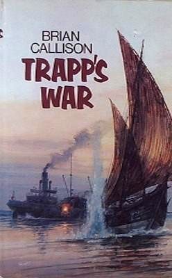Trapp's war by Brian Callison | Goodreads