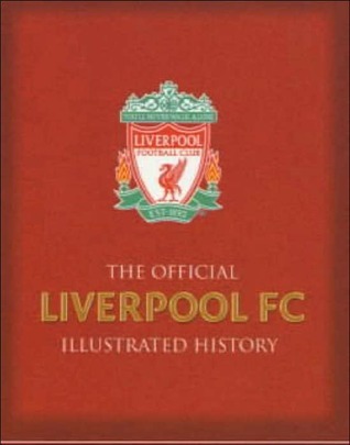 Little Book of Liverpool FC by Geoff Tibballs | Goodreads