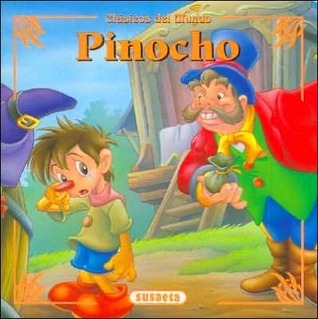 Pinocho (Spanish Edition) by Susaeta Ediciones | Goodreads