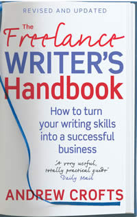 The Freelance Writer's Handbook by Andrew Crofts | Goodreads