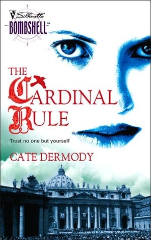 The Cardinal Rule (The Strongbox Chronicles #1) by Cate Dermody | Goodreads