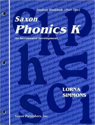 Phonics K: Home School Version (Saxon Phonics K) by Lorna Simmons ...