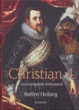Christian 4. by Steffen Heiberg | Goodreads
