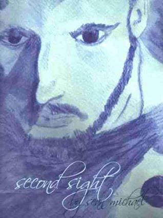 Second Sight by Sean Michael | Goodreads