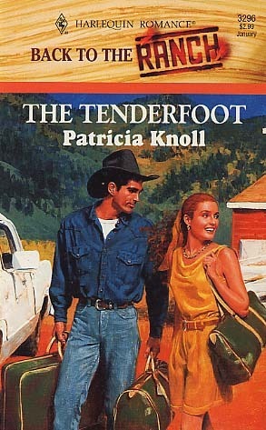 The Tenderfoot by Patricia Knoll | Goodreads