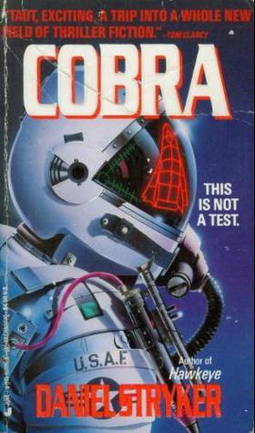 Cobra by Daniel Stryker | Goodreads