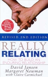 Really Relating: How to Build an Enduring Relationship by David Jansen ...