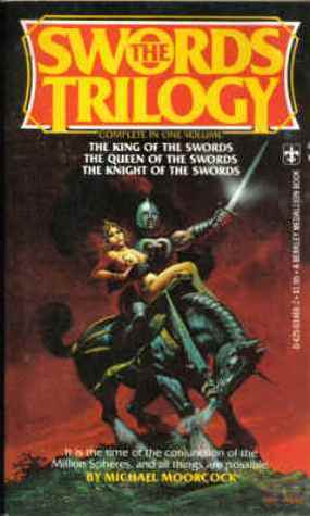 The Swords Trilogy by Michael Moorcock | Goodreads