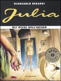 Julia: Gli occhi dell'abisso by Giancarlo Berardi | Goodreads