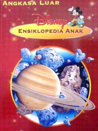 Disney Ensiklopedia Anak: Angkasa Luar by Ian Graham | Goodreads