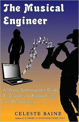 The Musical Engineer: A Music Enthusiast's Guide to Careers in ...