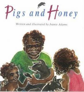 Pigs and Honey by Jeanie Adams | Goodreads