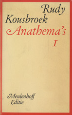 Anathema's 1 (Anathema's, #1) by Rudy Kousbroek | Goodreads