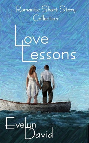 Love Lessons by Evelyn David | Goodreads
