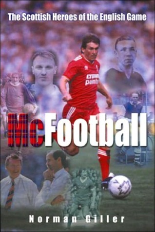McFootball by norman-giller | Goodreads