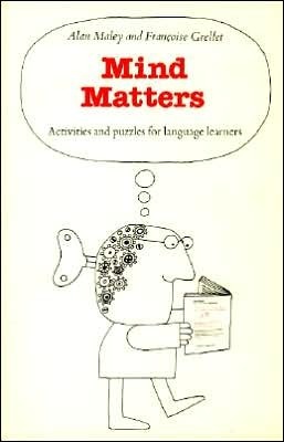 Mind Matters by Alan Maley | Goodreads