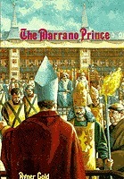 The Marrano Prince (Ruach Ami Series, Vol. 8) by Avner Gold | Goodreads