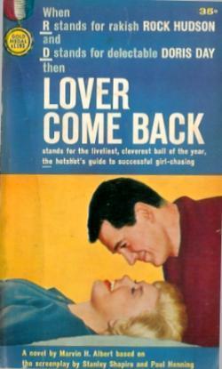 Lover Come Back by Marvin H. Albert | Goodreads