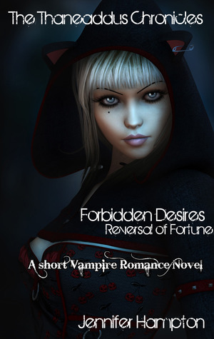 Forbidden Desires: Reversal of Fortune by Jennifer Hampton-Kingsley ...