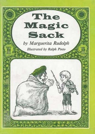 The Magic Sack: A Lithuanian Folktale by Marguerita Rudolph | Goodreads
